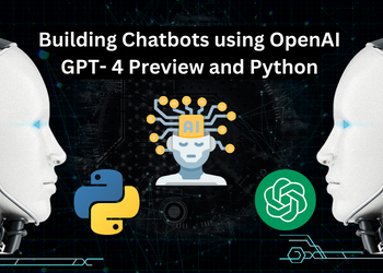 Building Chatbots using OpenAI GPT- 4 Preview and Python | Baacumen