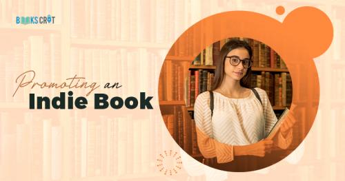Fresh 5 Ideas for Promoting an Indie Book Effectively