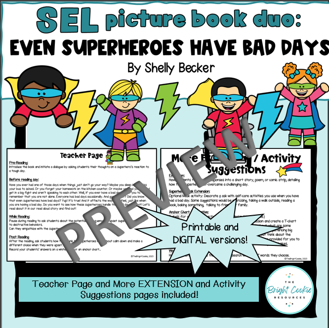 SEL Picture Book- Even Superheroes Have Bad Days-Self-Control, Feelings ...