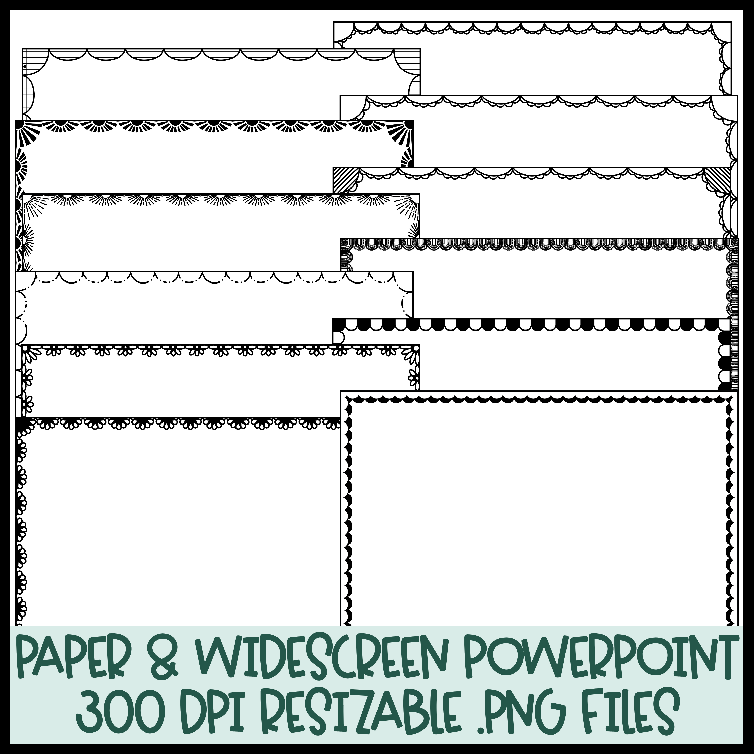 B&W Page Borders Vol. 4 - Paper and PowerPoint Sizes - Classful