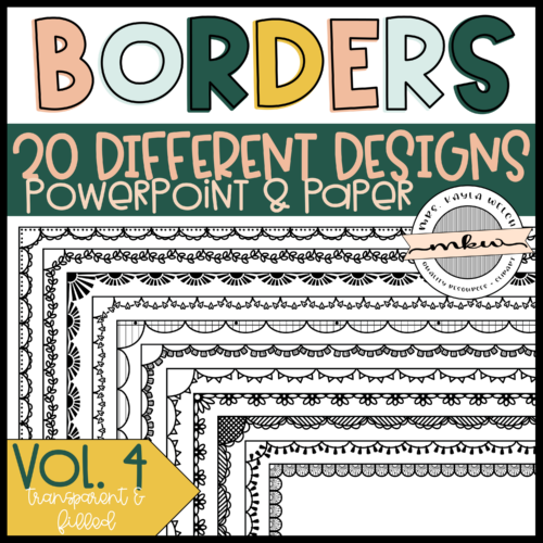 B&W Page Borders Vol. 4 - Paper and PowerPoint Sizes - Classful