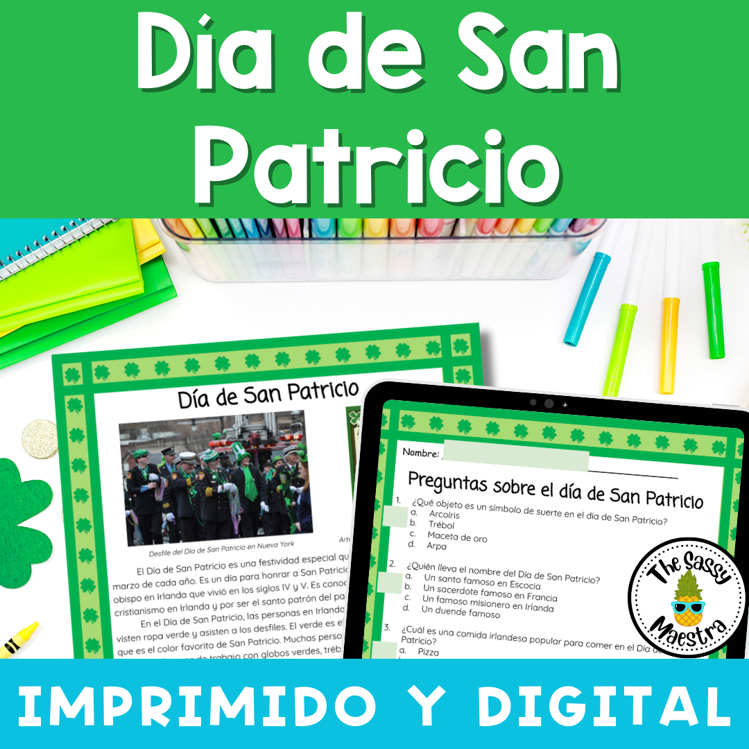 St. Patrick's Day Reading Comprehension Passage in Spanish Día de San ...