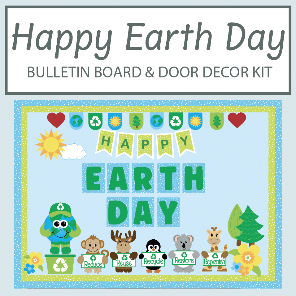 Earth Day Bulletin Board Kit and Door Decorations - Classful
