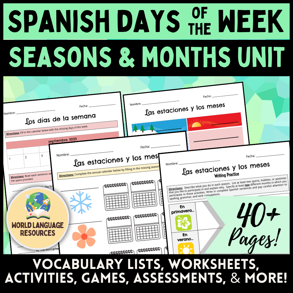 Spanish Days of the Week, Seasons, & Months Unit (Días, estaciones ...