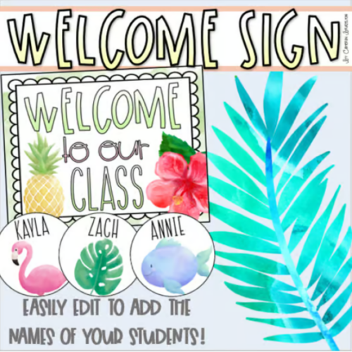 Welcome To Our Classroom Door Sign Display Watercolor Tropical Theme ...