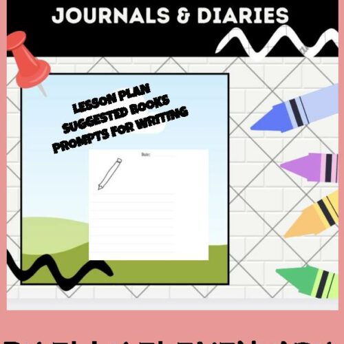 JOURNAL & DIARY WRITING- LESSON PLAN, SUGGESTED READING & TEMPLATES ...
