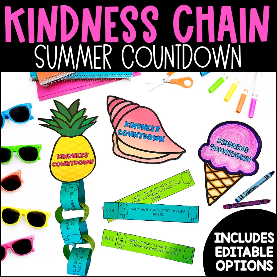 End of School Year Countdown to Summer with Kindness Challenge Craft ...