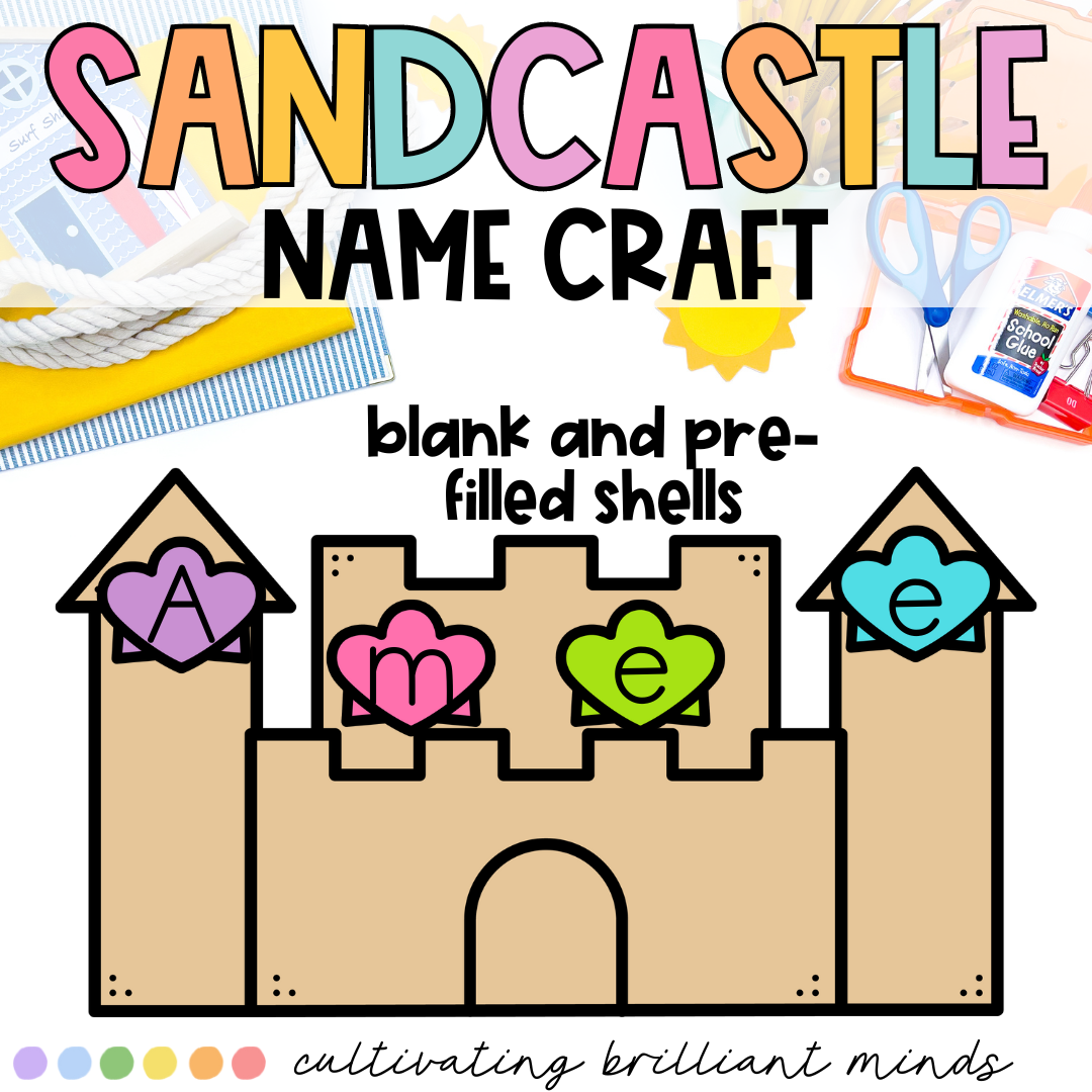 Summer Sandcastle Name Craft | End of the Year | May, June - Classful
