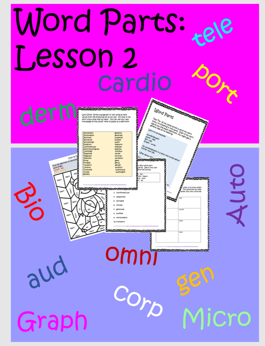 Fun with Word Parts (Lesson 2- affixes) - Classful