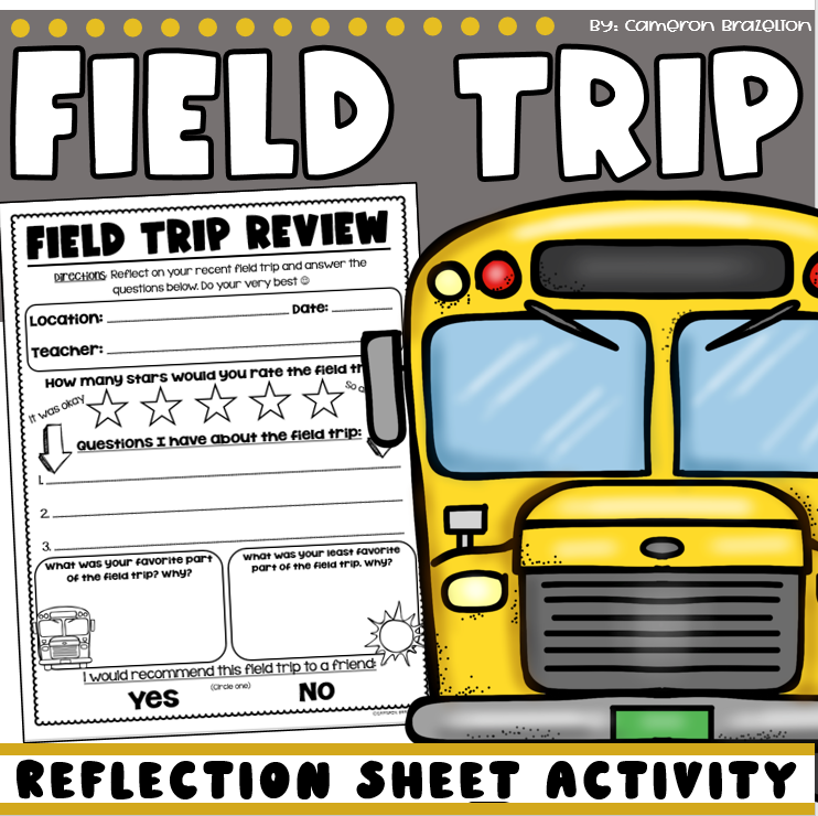 Field Trip Reflection Sheet Review Activity FREEBIE - Classful