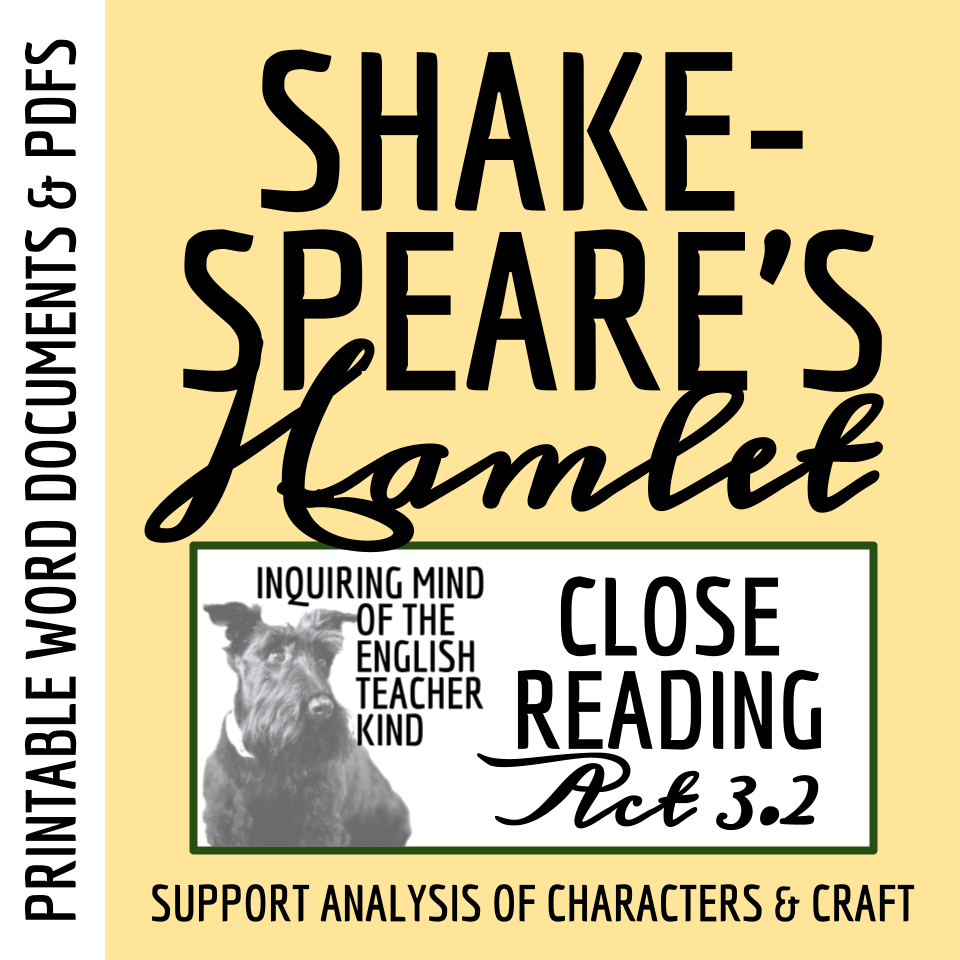 Hamlet Act 3 Scene 2 Close Reading Analysis Worksheet for High School ...