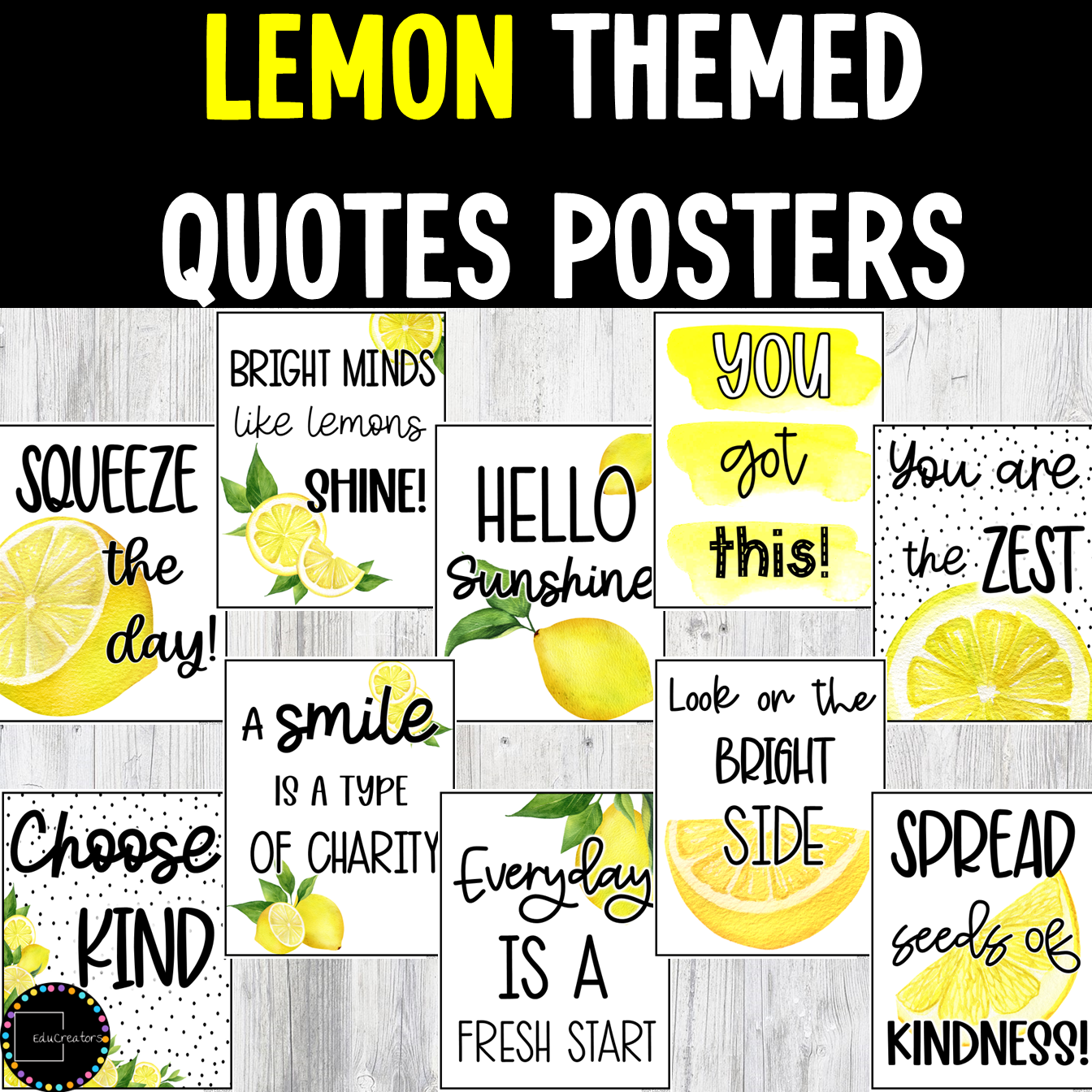 Lemon Themed Motivational Quotes Posters Classroom Decor - Classful