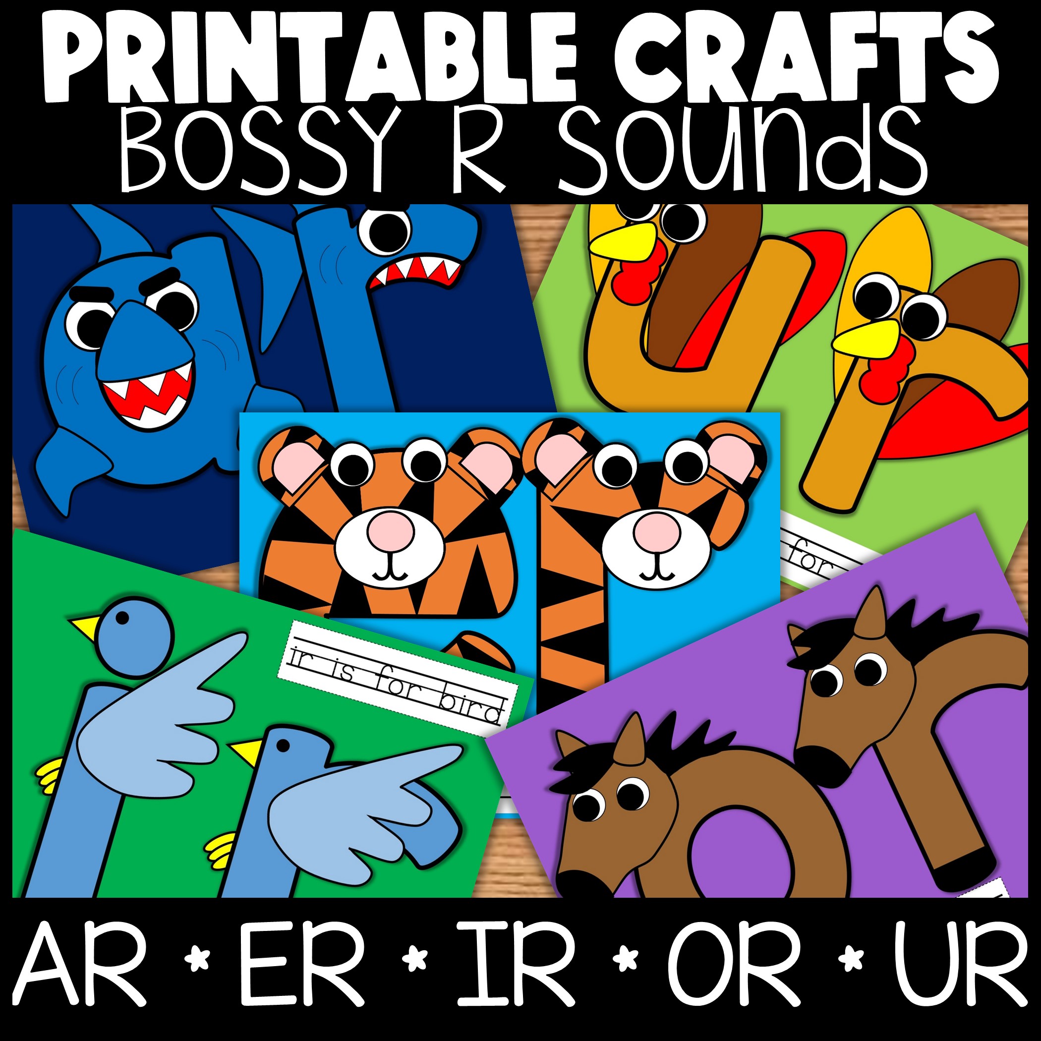 Bossy R Letter Crafts | AR ER IR OR UR R controlled vowel craft ...
