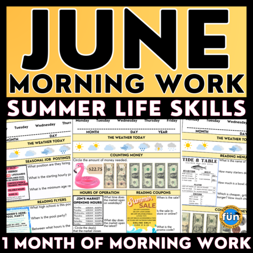 June Life Skills Morning Work - Summer Edition - Functional Academics ...