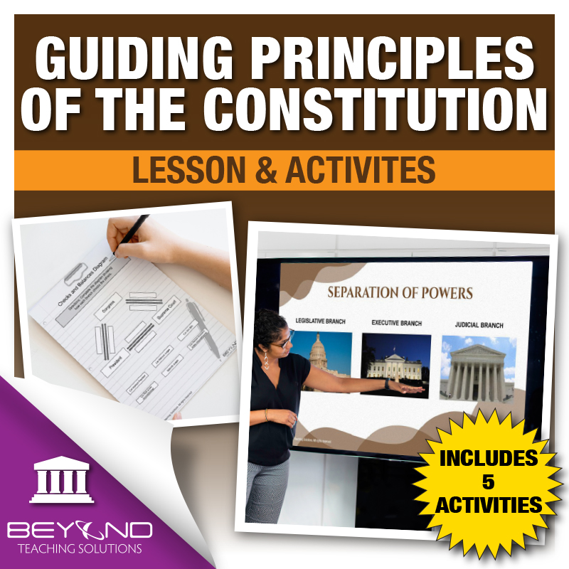Guiding Principles of the U.S. Constitution Digital Lesson and ...