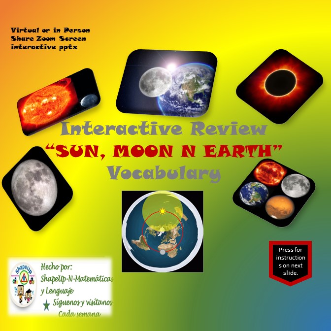 Science Sun, Moon and Earth Vocabulary Interactive Review - Classful