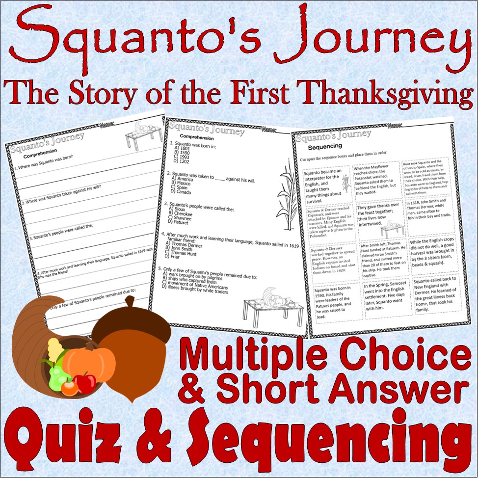 Squanto's Journey First Thanksgiving Reading Comprehension Quiz Test ...
