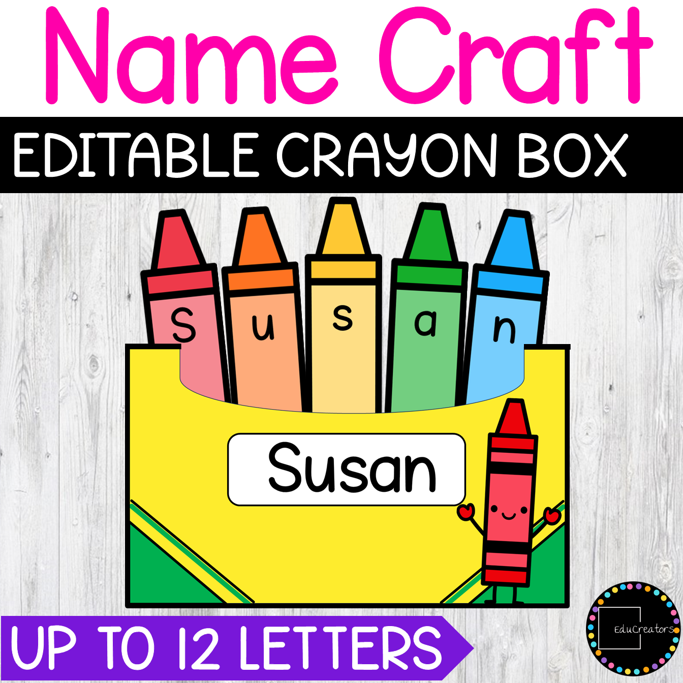 Crayon Box Name Craft Back to School Editable Names Bulletin Board ...
