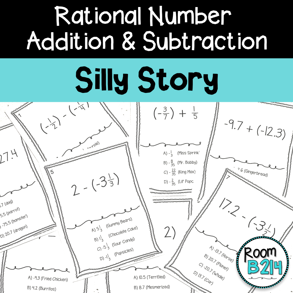 Rational Number Addition and Subtraction Silly Story (TEKS 7.3A) - Classful