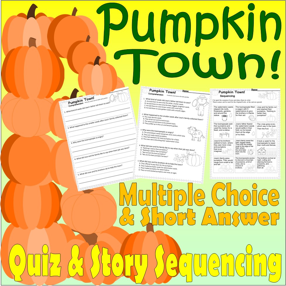 Pumpkin Town! Fall Reading Comprehension Quiz & Story Sequencing ...