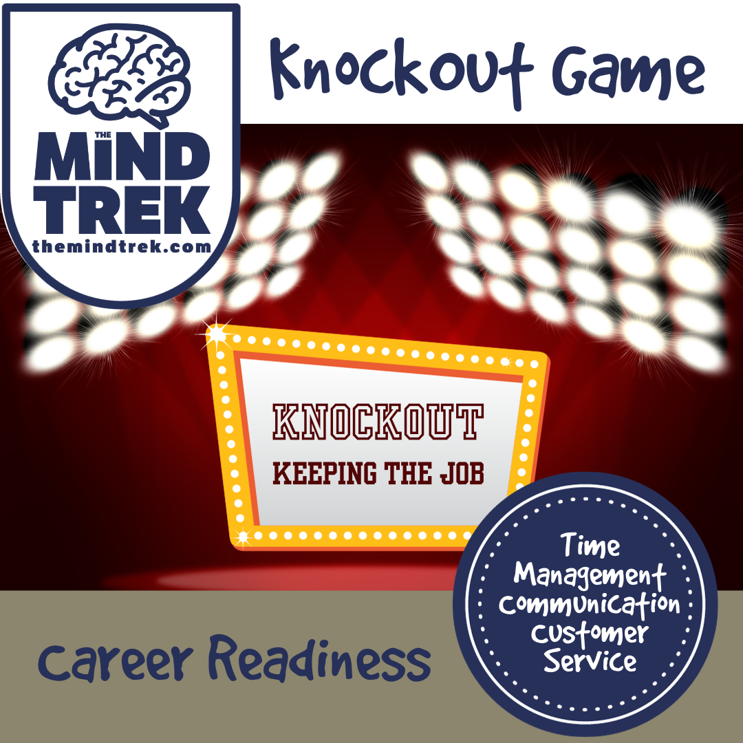 Keeping the Job - Career Readiness Knockout Game - Classful