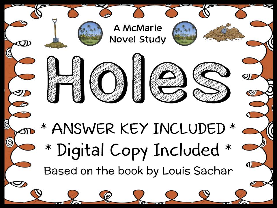 Holes (Louis Sachar) Novel Study / Comprehension (42 pages) - Classful