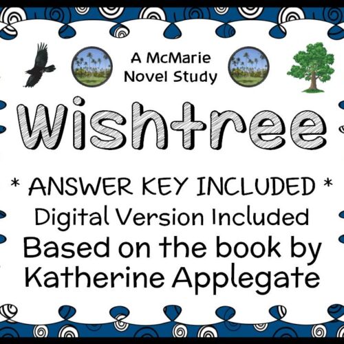 Wishtree (Katherine Applegate) Novel Study / Comprehension (40 pages ...