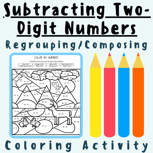 Subtracting Two Digit Numbers With Regrouping And Composing Coloring 