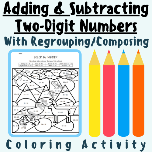 Adding And Subtracting Two Digit Numbers With Regrouping Composing adding-and-subtracting-two-digit-numbers-with-regrouping-composing