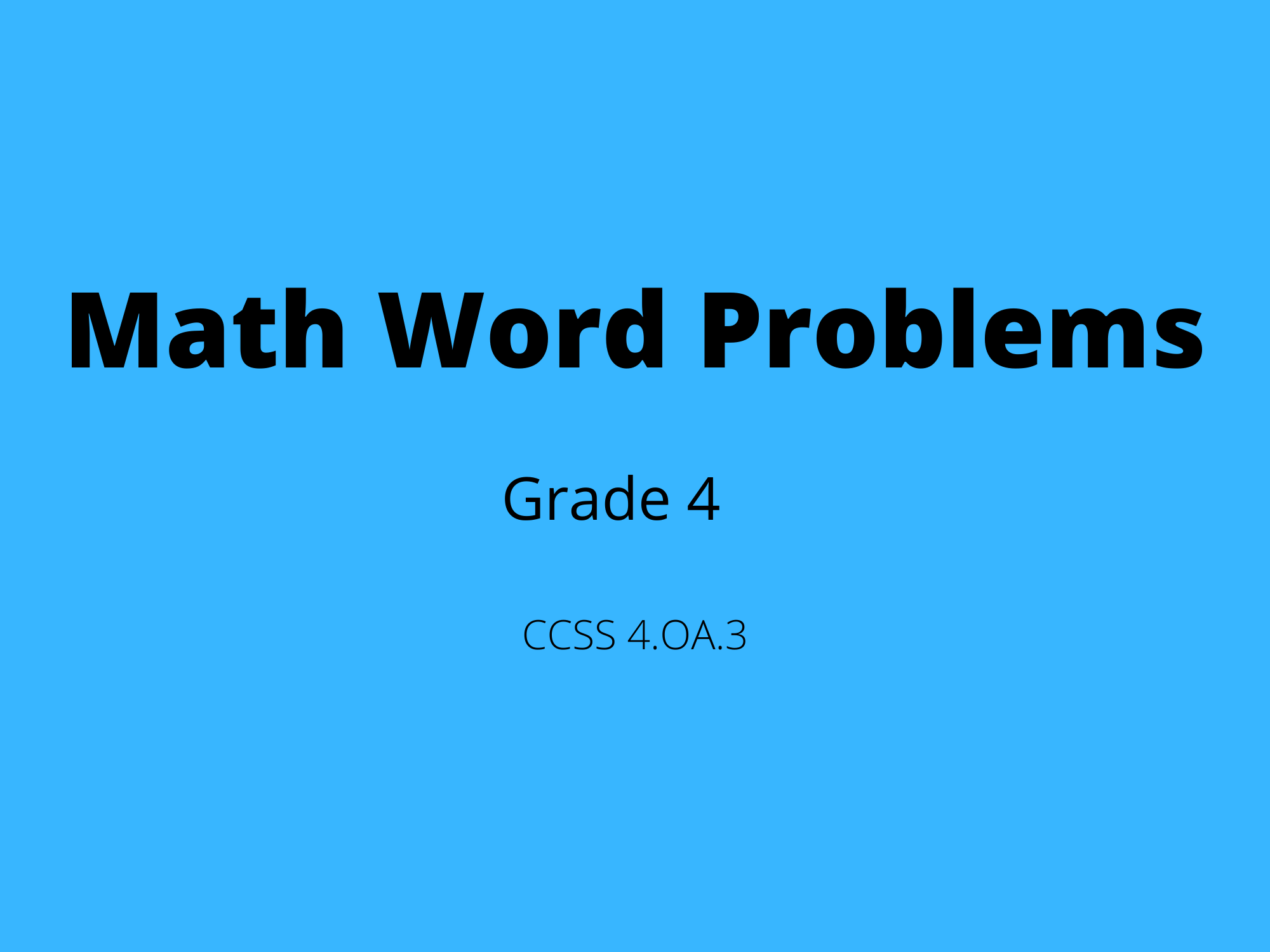 4th Grade Multi step Word Problems Classful