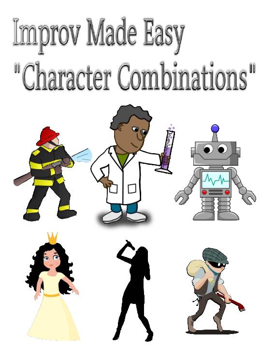 Improv Made Easy! Character Combination Theater Game and Resource Cards ...