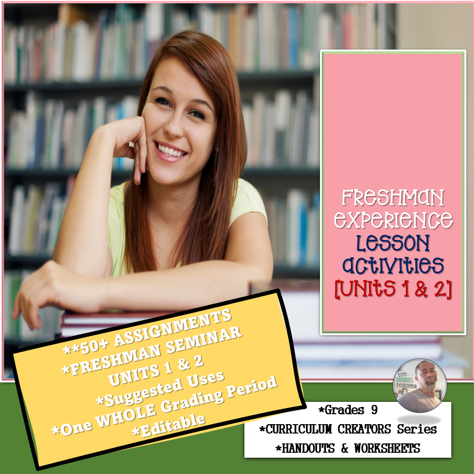 FRESHMAN EXPERIENCE LESSON ACTIVITIES [UNITS 1 & 2] - Classful