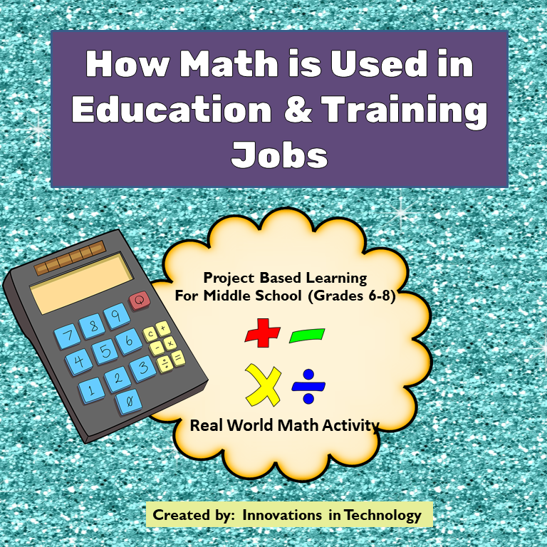 Real World Math - How Math is Used in Education & Training Careers ...