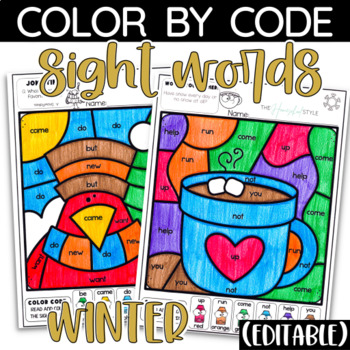 Winter Color by Code Sight Word Practice Worksheets Editable Activities ...
