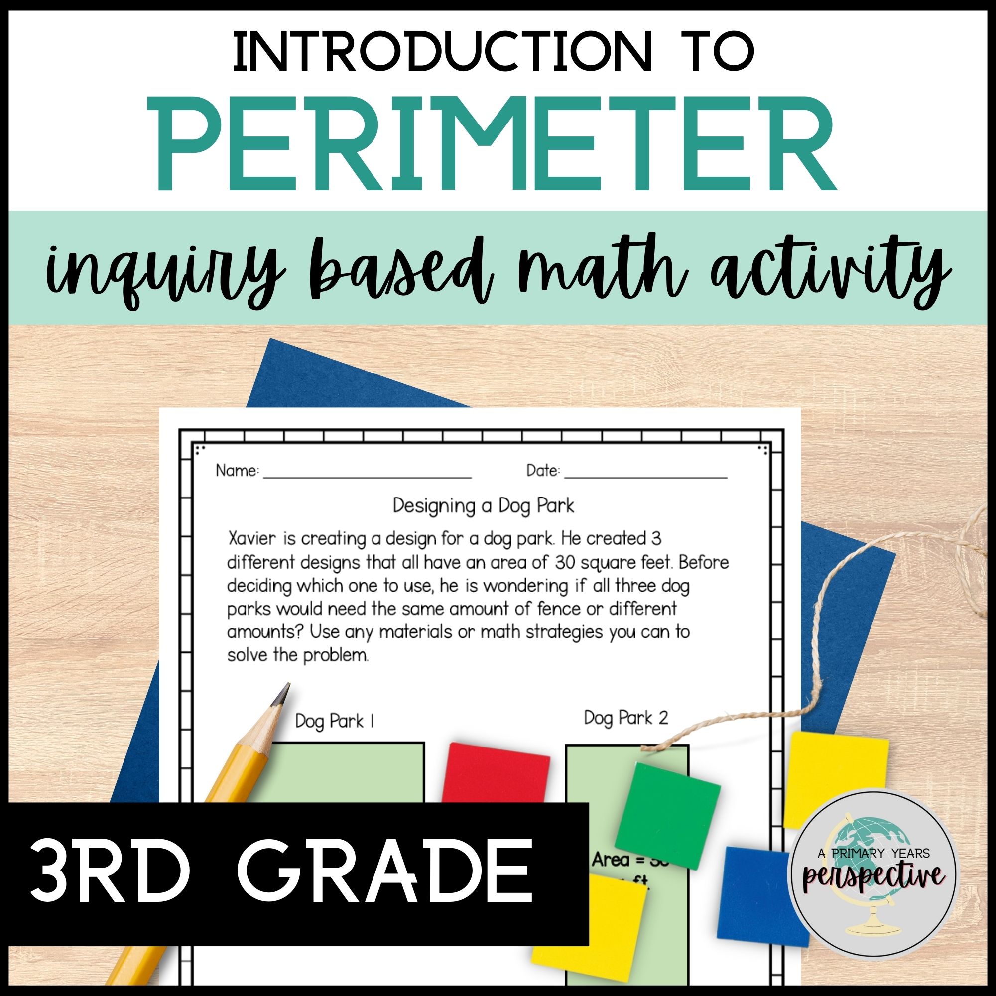 3rd Grade Perimeter Activities Inquiry Based Math PYP Classful