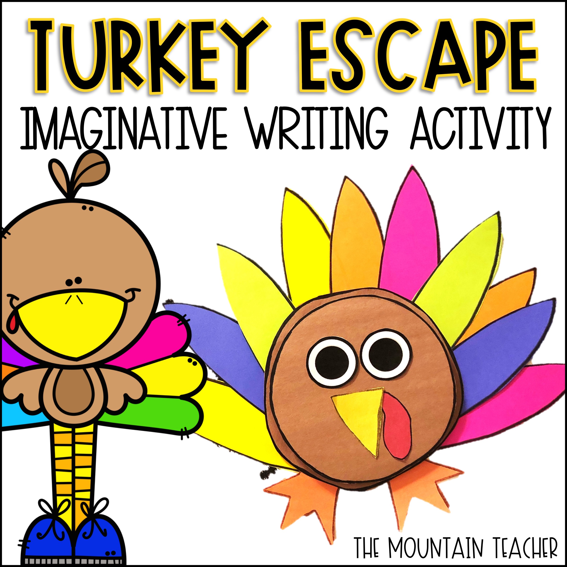 Turkey Escape Writing Prompt | Thanksgiving Activity - Classful
