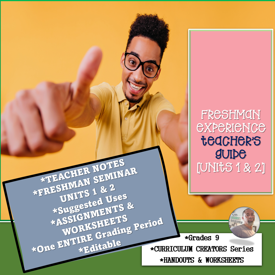 FRESHMAN EXPERIENCE TEACHER'S GUIDE [UNITS 1 & 2] - Classful
