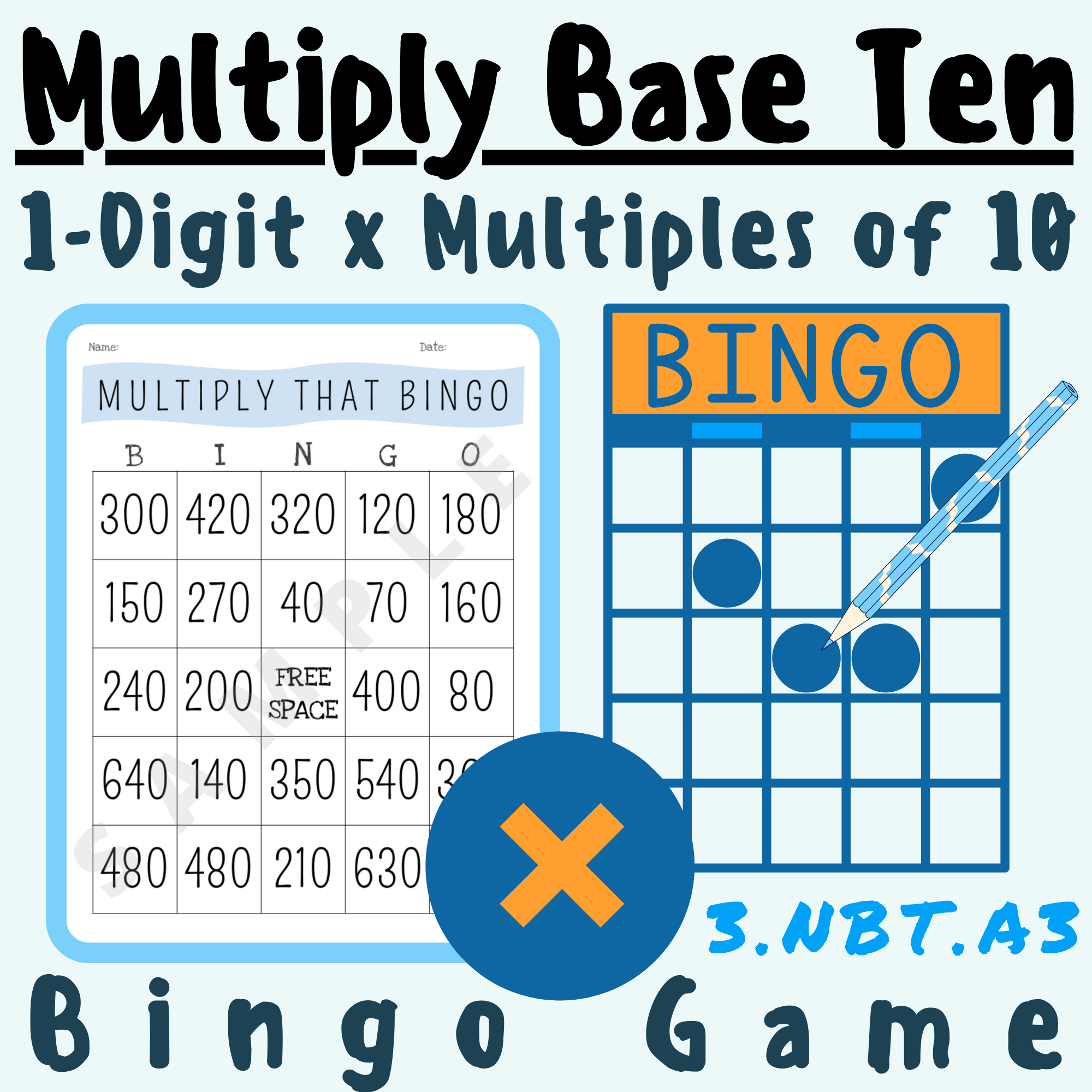 Multiply 1 Digit Whole Numbers By Multiples Of 10 BINGO GAME 3 NBT A 3