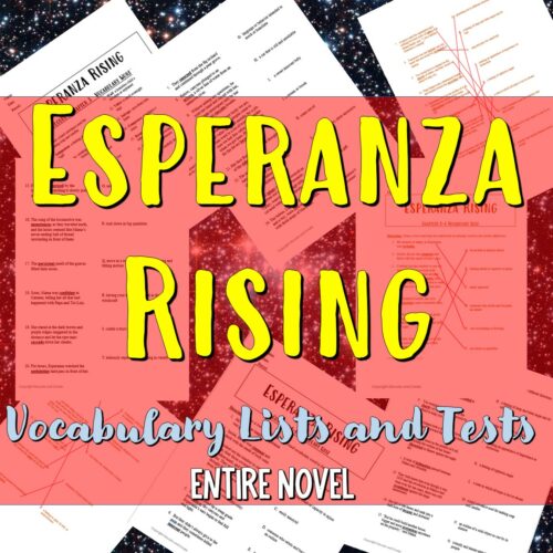 Esperanza Rising -- Vocabulary Lists and Quizzes - Classful