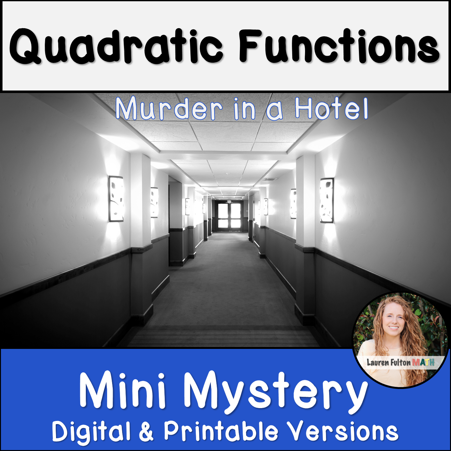 Quadratic Functions Activity Mini Mystery Classful