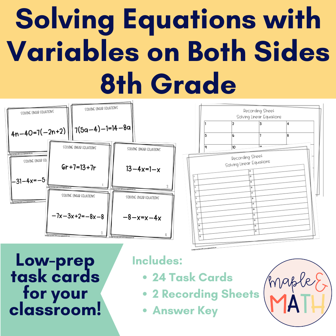 Solving Linear Equations Variables On Both Sides Task Cards 8th Grade Solving Linear Equations Variables On Both Sides Task Cards 8th Grade