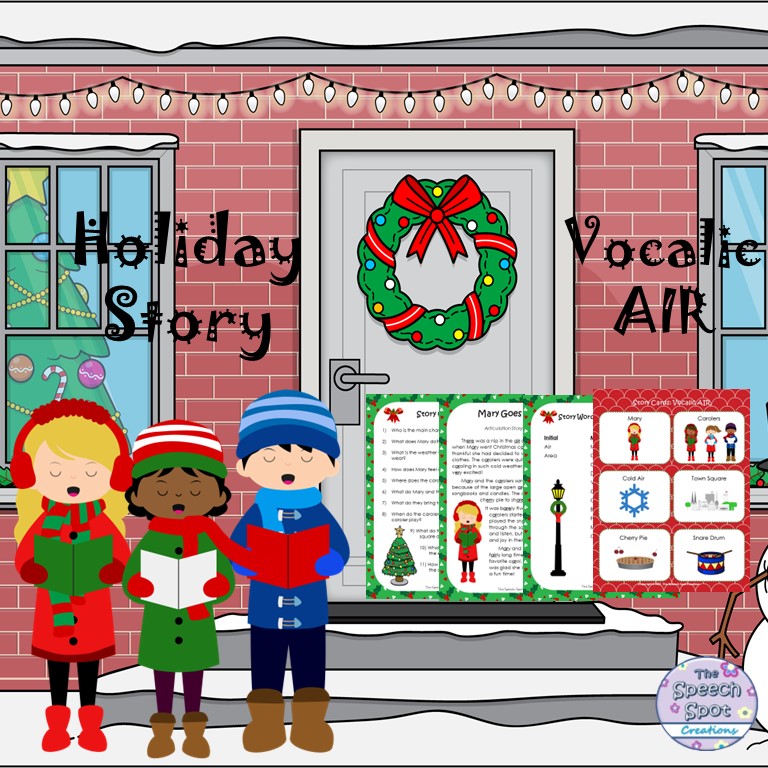 Vocalic AIR Holiday Articulation Story for Speech Carryover - Classful