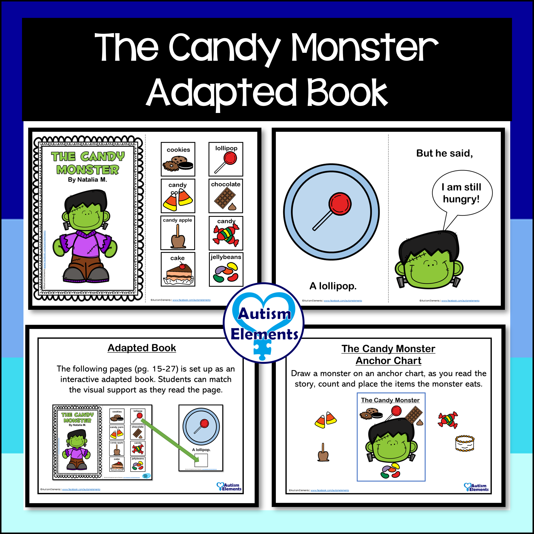 The Candy Monster Adapted Book W/ visual supports- Halloween- Autism ...