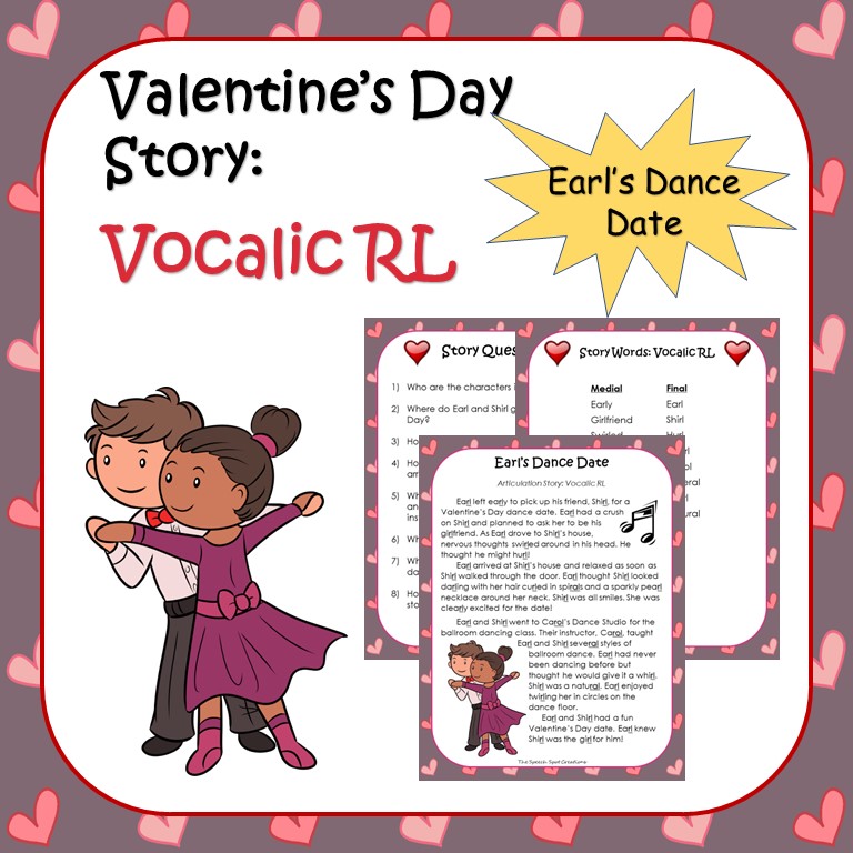 Valentine's Day Vocalic RL Articulation Story - Classful