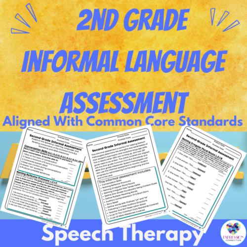 Informal Language Assessment Common Core Aligned 2nd Grade Speech ...