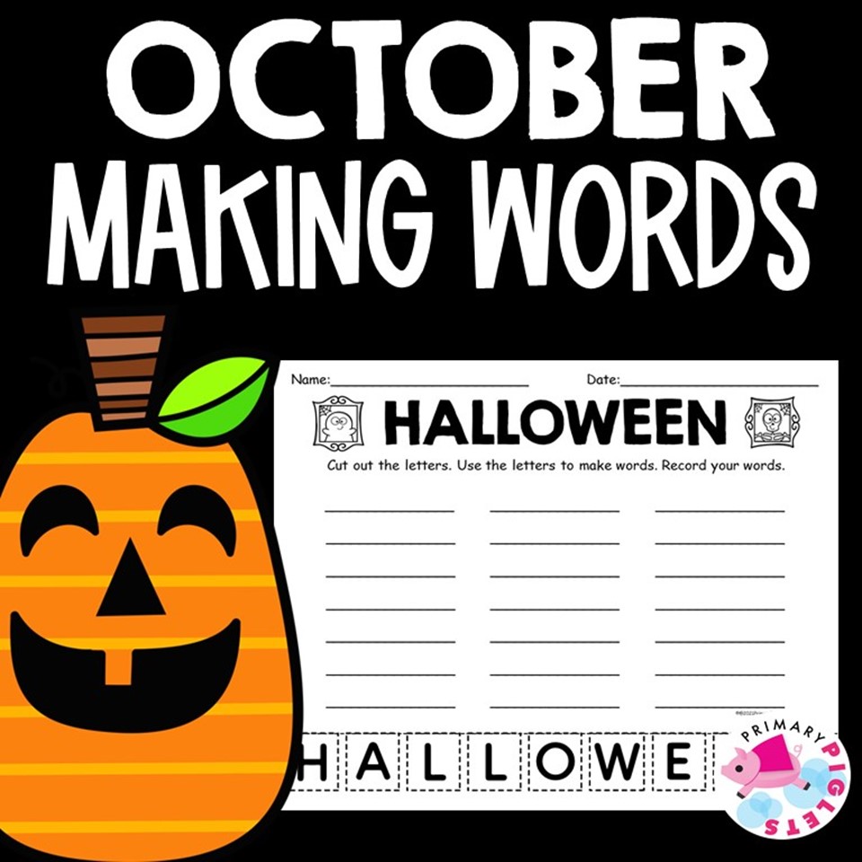 HALLOWEEN MAKING WORDS SPELLING ACTIVITIES - OCTOBER - Classful