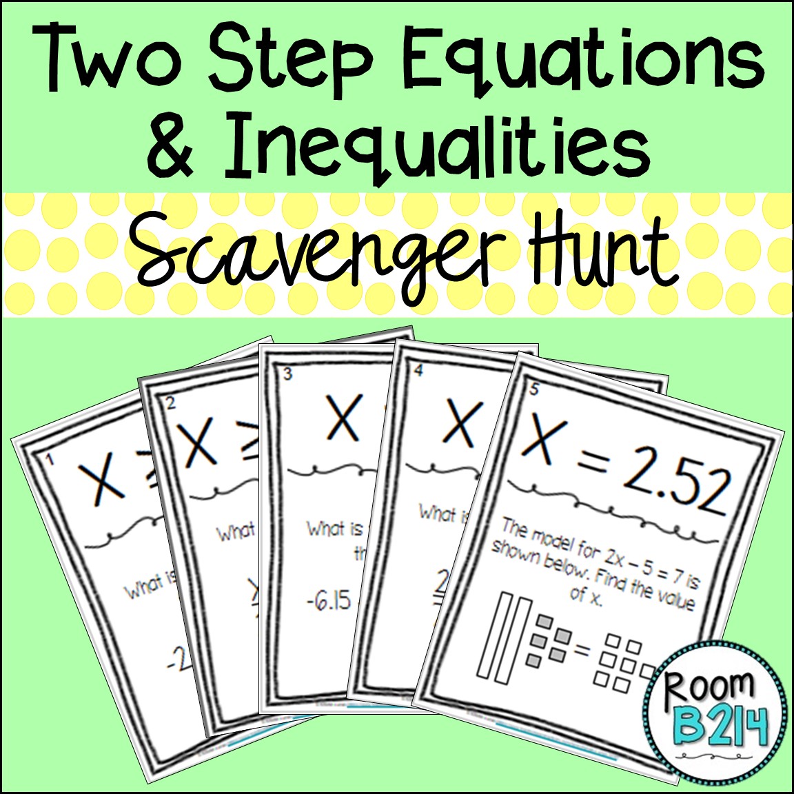 Two Step Equations and Inequalities Scavenger Hunt TEKS 7.11A - Classful