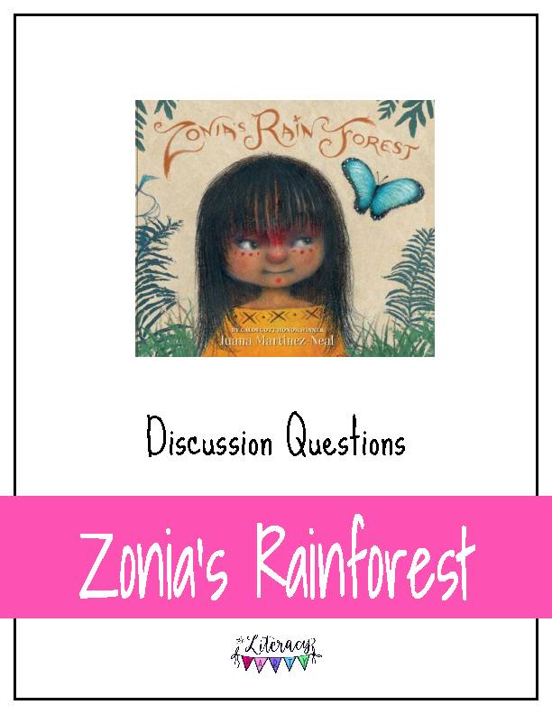 Zonia's Rain Forest Discussion Questions & Save the Rainforest Writing ...