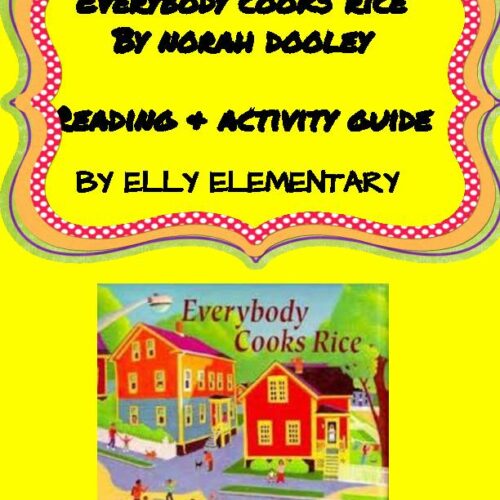 EVERYBODY COOKS RICE READING & ACTIVITY GUIDE - Classful
