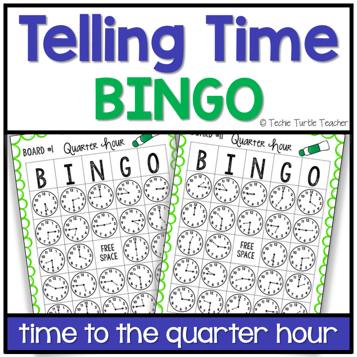 Telling Time to the Quarter Hour Bingo Game - Analog Clocks - Classful